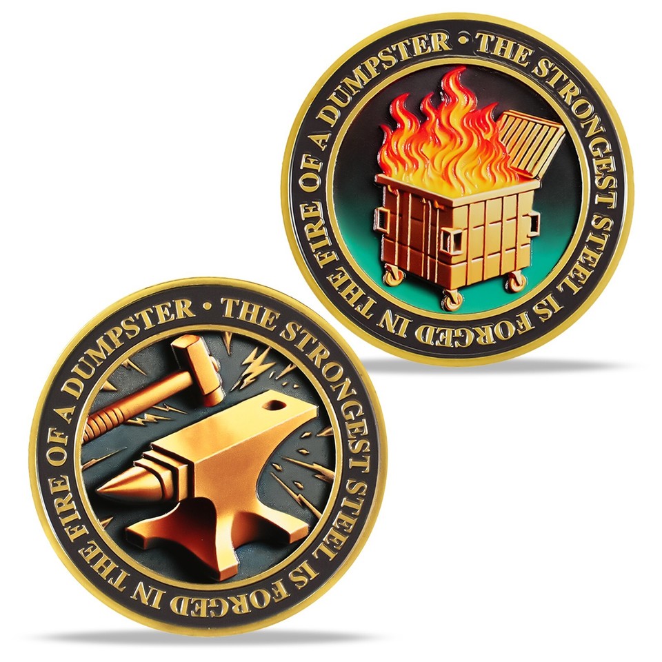 20XDumpster Fire Challenge Coin-Strongest Steel is Forged-Motivational ...