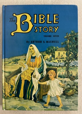 The Bible Story Volume 7 ~ Arthur S. Maxwell (1956 Hardcover Book ...