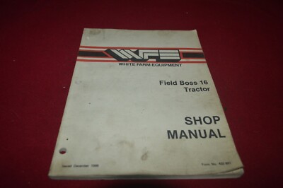 White Field Boss 16 Tractor Dealer's Shop Repair Manual TBPA | eBay