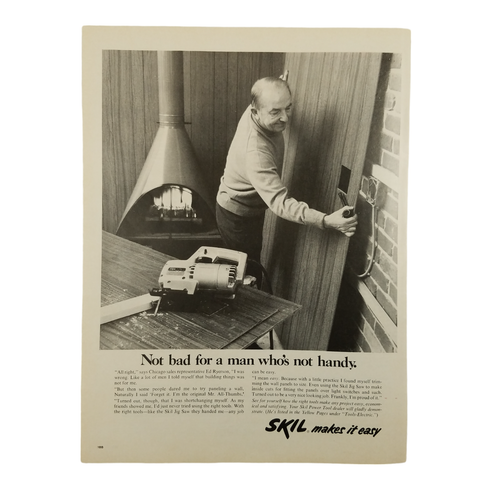 1969 Skil Makes It Easy Vintage Print Ad Not Bad For A Man Whos Not ...