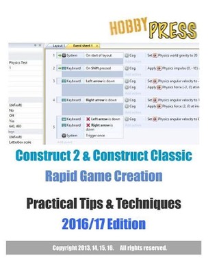 Construct 2 & Construct Classic Rapid Game Creation Practical Tips ...