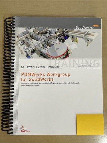 Solidworks PDMWorks Workgroup 2007 Training Manual | eBay
