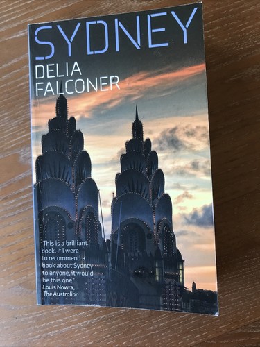 Sydney by Delia Falconer (English) Paperback Book 9781742237084 | eBay