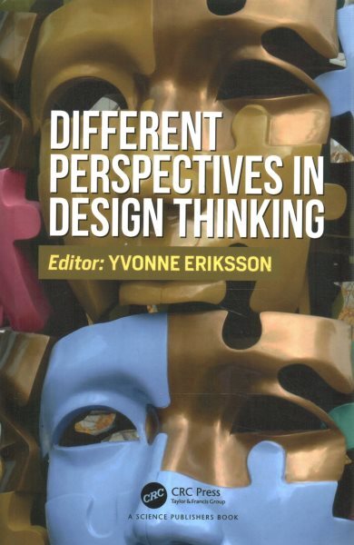 Different Perspectives in Design Thinking by Yvonne Eriksson (2021 ...