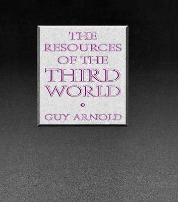 The Resources of the Third World by Guy Arnold (Hardcover, 2001) for ...