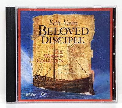 BETH MOORE / BELOVED DISCIPLE ~ THE WORSHIP COLLECTION (CD 2002) TRAVIS ...
