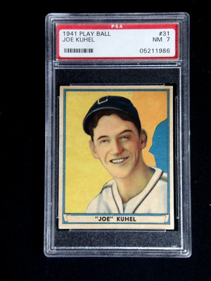 JOE KUHEL 1941 PLAY BALL BASEBALL CARD #31 PSA 7 NEAR MINT CHICAGO ...