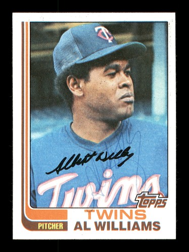 Al Williams Auto Autographed Signed 1982 Topps Card #69 Minnesota Twins ...