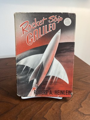 Rocket Ship Galileo, 1st Ed. - Robert A. Heinlein, DJ, 1st Book ...