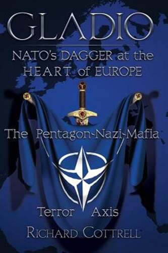 Gladio, Nato's Dagger at the Heart of Europe: The Pentagon-Nazi-Mafia ...