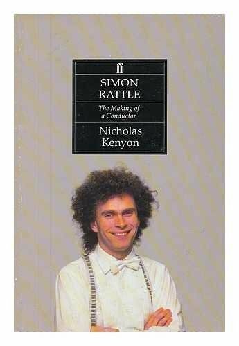 Simon Rattle by Kenyon CBE, Sir Nicholas Paperback Book The Fast Free ...
