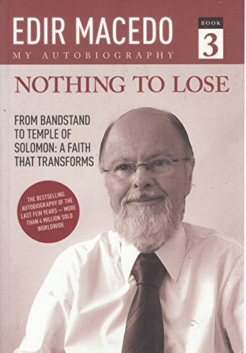 Nothing to Lose Book 3 - Edir Macedo My Autobiography,Edir Macedo | eBay
