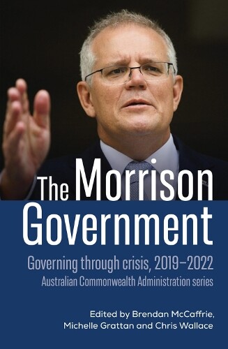 Michelle Grattan The Morrison Government (Paperback) (UK IMPORT ...