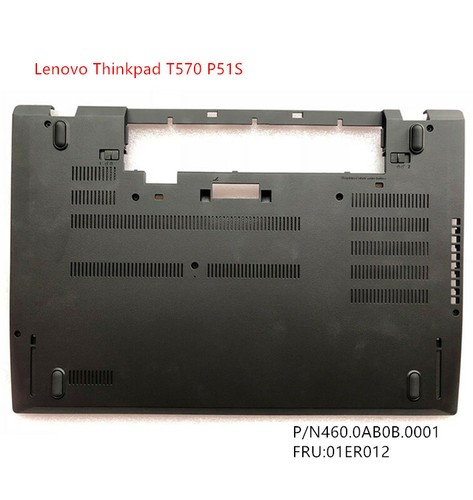 01ER012 New For Lenovo Thinkpad T570 P51S Lower Bottom Base Case Cover ...