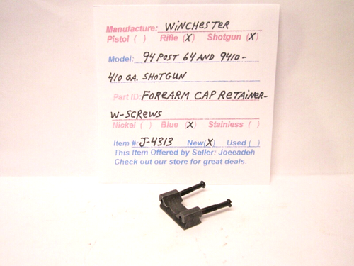 WINCHESTER 94 POST 64 (FOREARM CAP RETAINER WITH SCREWS) (ITEM # J-4313 ...