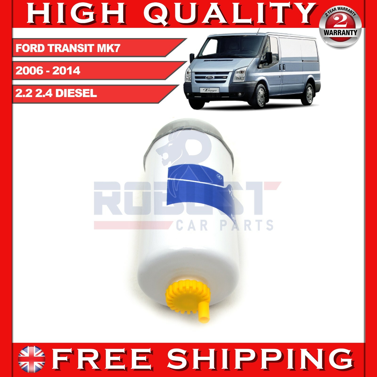 FUEL FILTER FOR FORD TRANSIT MK7 2.2 2.4 TDCI DIESEL (2006 - 2014 ...