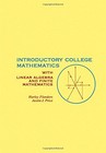 Introductory college mathematics;: With linear algebra and finite ...