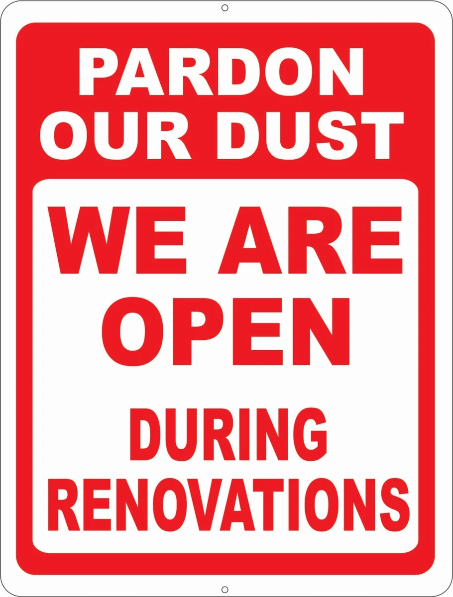 Pardon Our Dust Promotions
