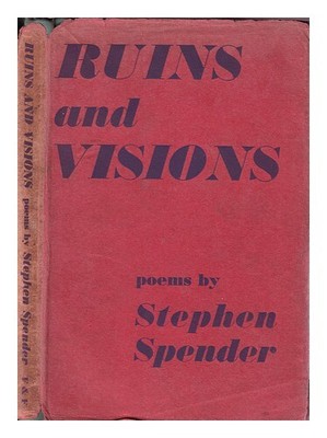Spender, Stephen (1909-1995) Rovine E Visioni / Poesie Di Stephen ...