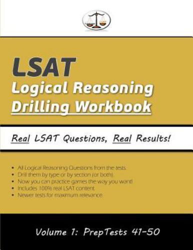 LSAT Logical Reasoning Drilling Workbook, Volume 1 : All 511 Logical ...