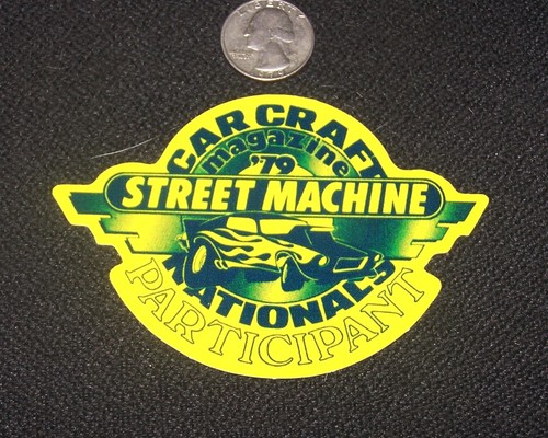1979 Car Craft Street Machine Nationals Participant Sticker Nhra