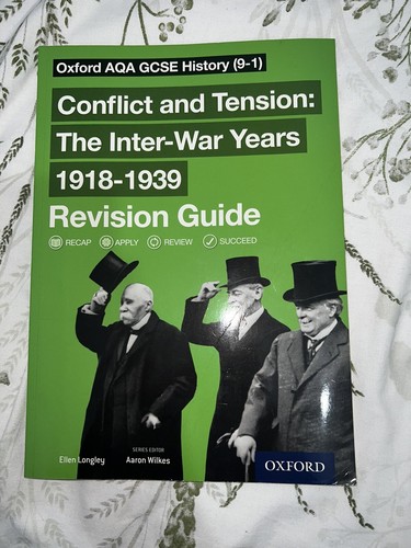 Oxford AQA GCSE History: Conflict and Tension: The Inter-War Years 1918 ...
