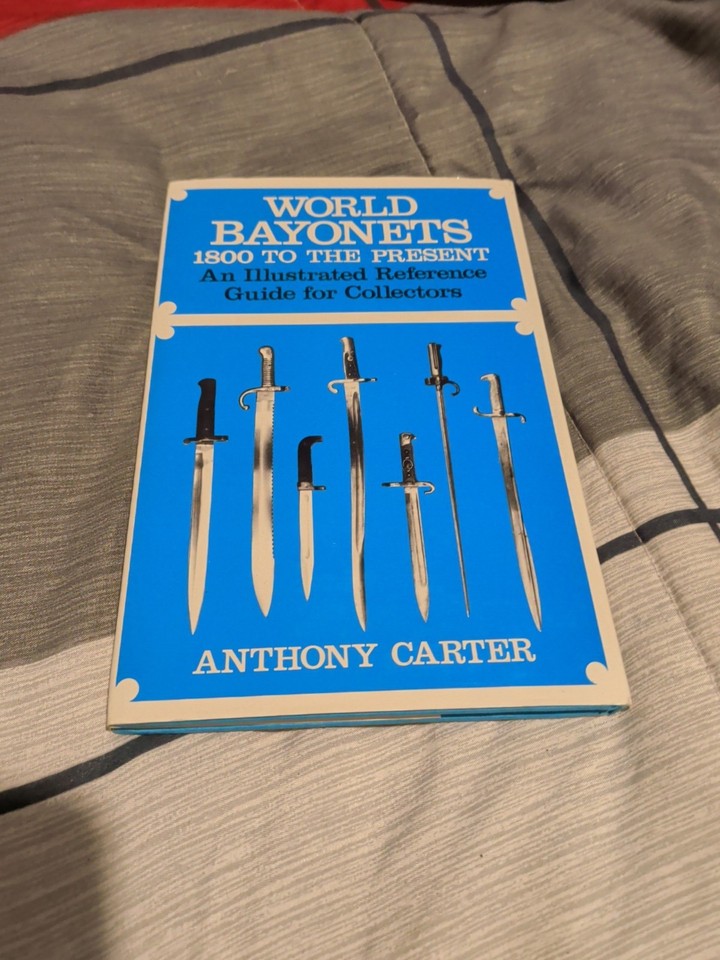 World Bayonets 1800 to the Present WW1 WW2 Napoleonic German UK Italy ...