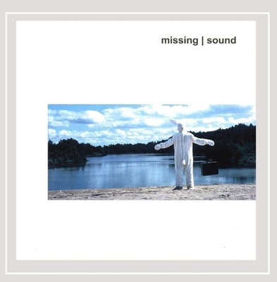 Missing Sound Missing Sound - Missing Sound (CD) (UK IMPORT ...