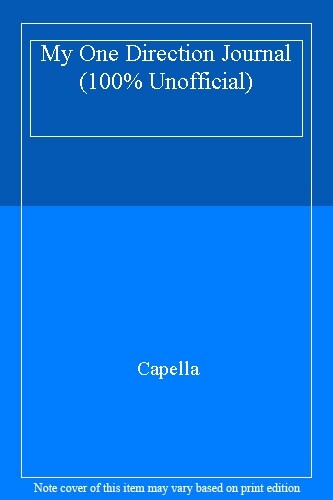 My One Direction Journal (100% Unofficial) By Capella | eBay