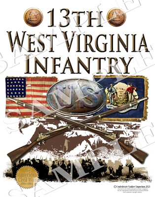13th West Virginia Infantry Union Army American Civil War themed art ...