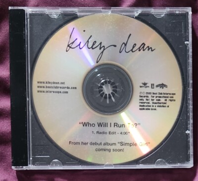 Kiley Dean - Who Will I Run To - Promo CD Single - Like New | eBay