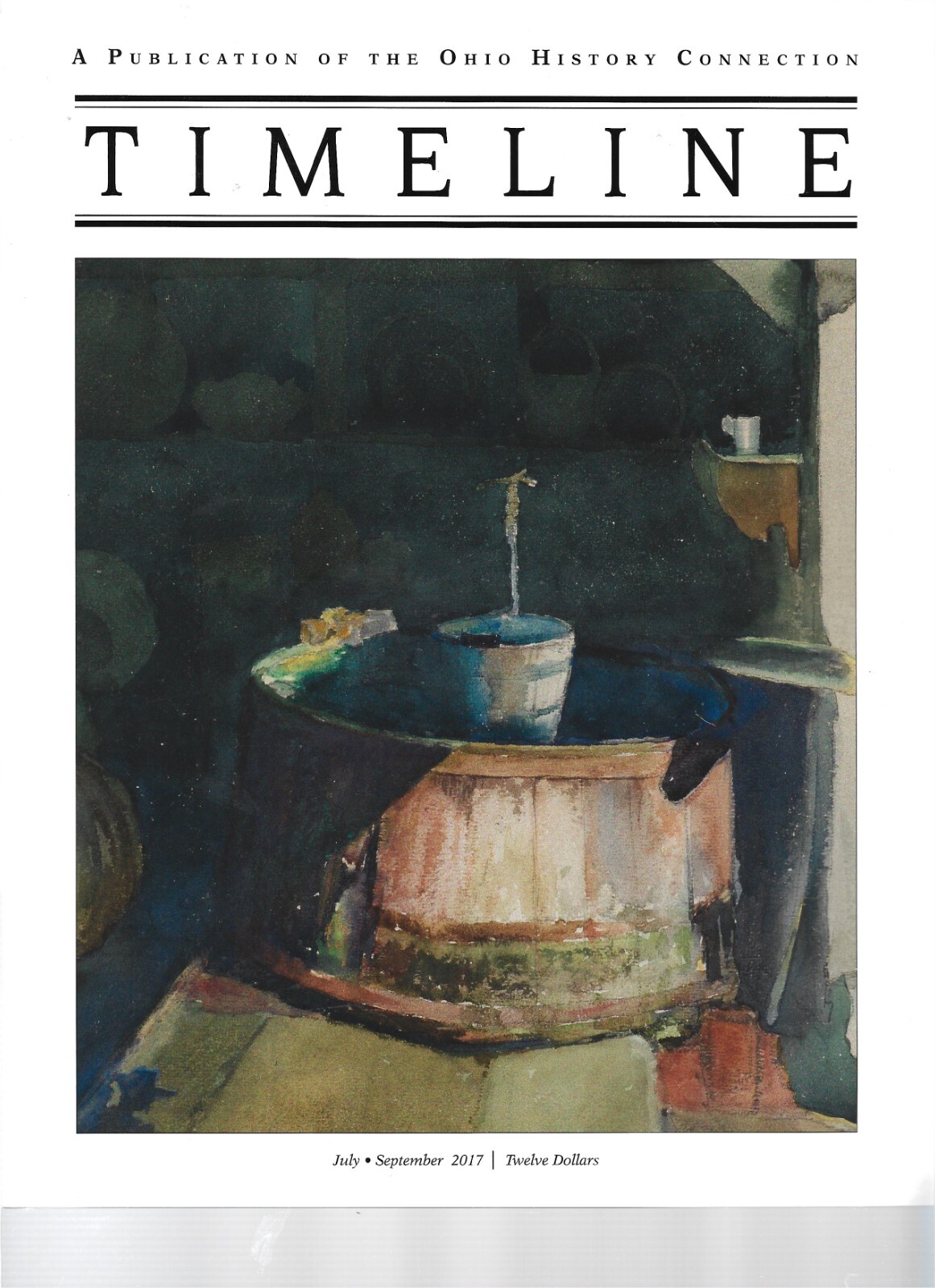 Timeline Ohio Historical Magazine JULY/SEPT 2017 Vol 34 No 3 ZOAR ART ...