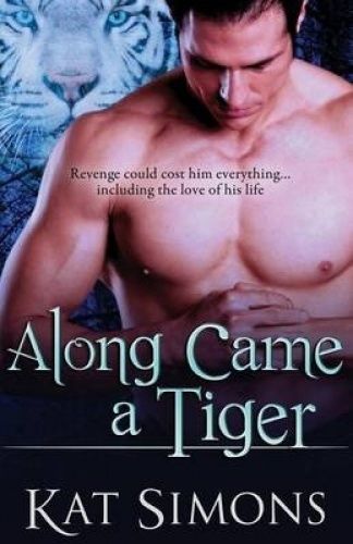 Along Came a Tiger by Kat Simons (2016, Trade Paperback) for sale ...