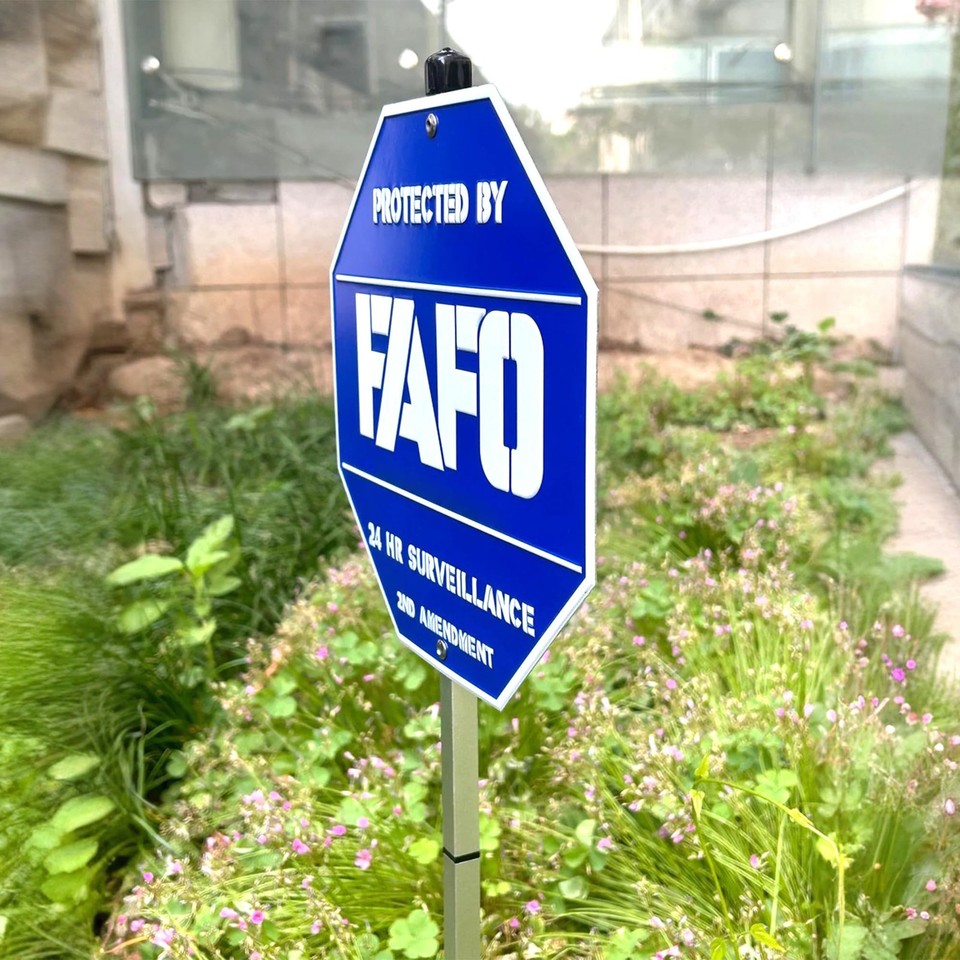 FAFO Security Sign - 3D Metal Funk Around and Find Out Sign with Stake ...