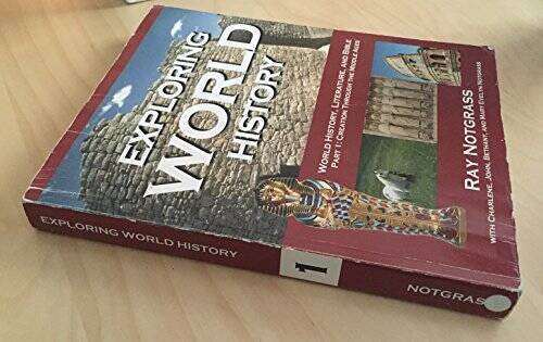 Exploring World History - Paperback By Ray Notgrass - GOOD ...