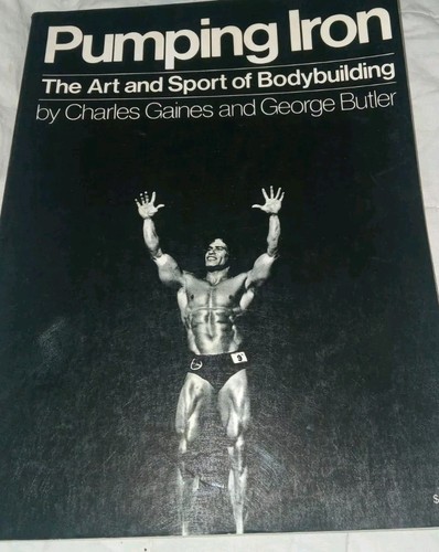 Pumping Iron: The Art and Sport of Bodybuilding Book | eBay