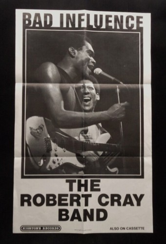 orig./Rare 1983-dated THE ROBERT CRAY BAND Bad Influence **RECORD STORE ...