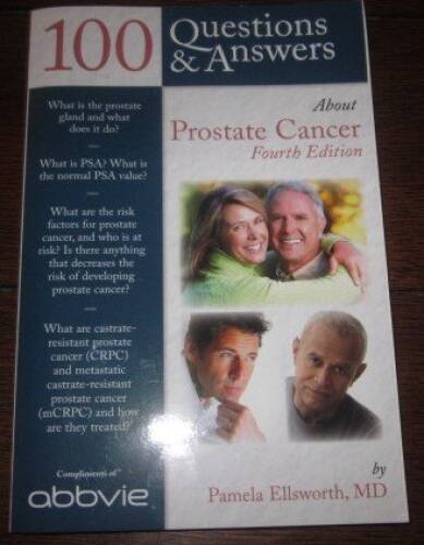 100 Questions & Answers About Prostate Cancer Fourth Edition ...