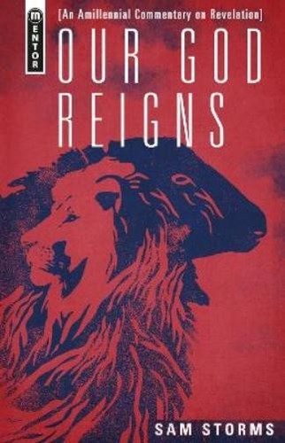 Sam Storms Our God Reigns (Gebundene Ausgabe) (US IMPORT) 9781527111738 ...