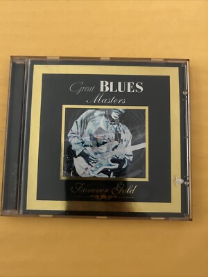 FOREVER GOLD - Great Blues Masters CD | eBay