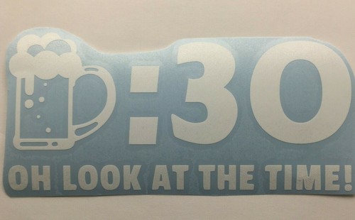 Its Beer Thirty Beer : 30 Die Cut Vinyl Sticker Bar Man Cave Drinking ...