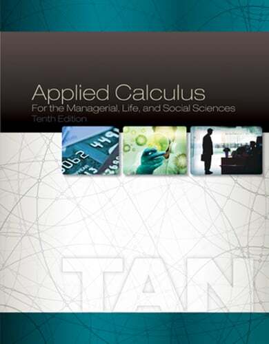 Applied Calculus for the Managerial, Life, and Social Sciences by Soo ...