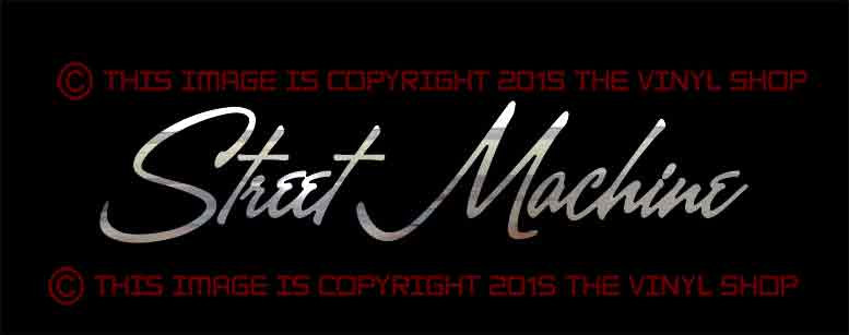 CHROME "Street Machine" VINTAGE 9 inch wide Decal,Old School, Rat Rod ...