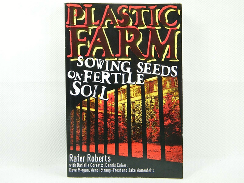 Plastic Farm : Sowing seeds on fertile Soil by Rafer Roberts (2011, VG ...
