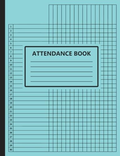 Attendance Record Book: Attendance Tracking Chart for Teachers ...