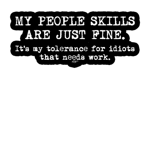 2 x Large Car Stickers - my people skills are just fine Decal Bumper ...