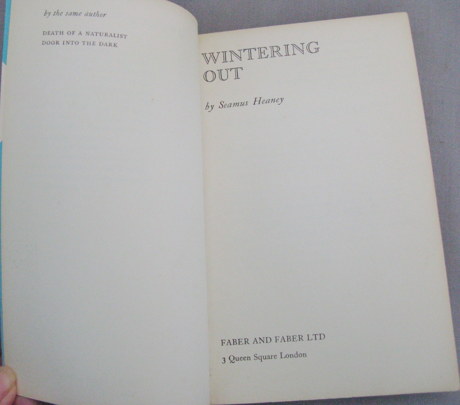 Wintering Out - by Seamus Heaney - 1st edition - Faber and Faber - 1972 ...
