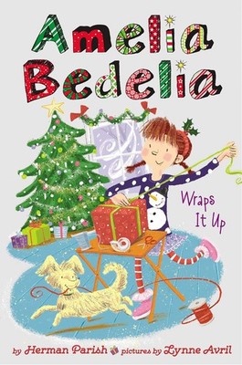 Amelia Bedelia Holiday Chapter Book #1: Wraps It Up: A... 9780062962034 ...