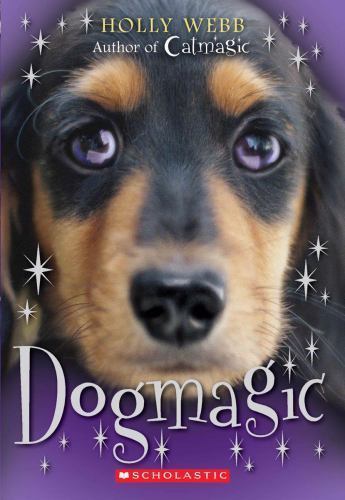 Animal Magic Ser.: Dog Magic by Holly Webb (2009, Hardcover) for sale ...