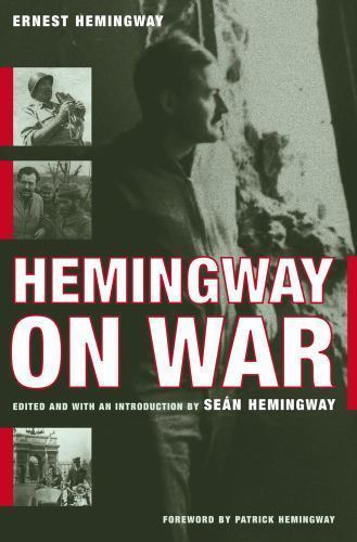 Hemingway on War by Ernest Hemingway 9780743243261| eBay